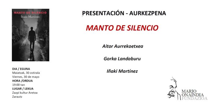 Viernes 30 de Mayo – Presentación libro «MANTO DE SILENCIO» – Mario ...
